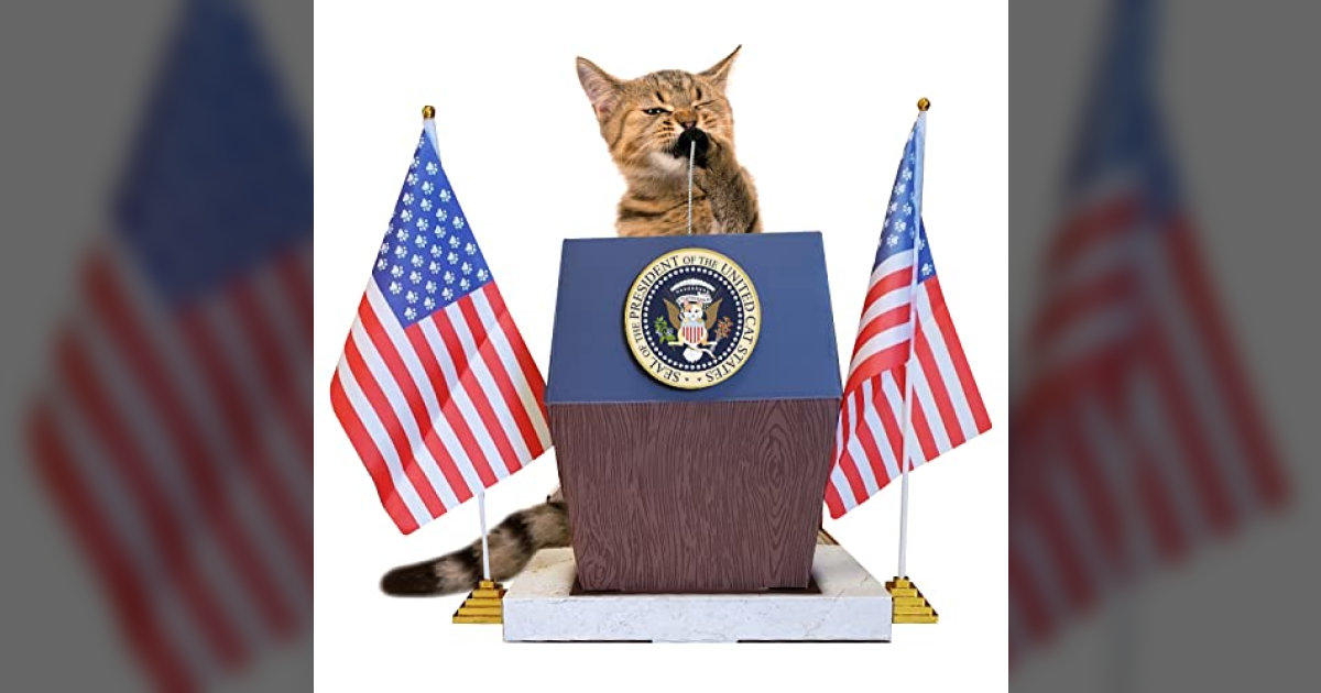 The Purrsistent Politician: A Presidential Podium for Cats