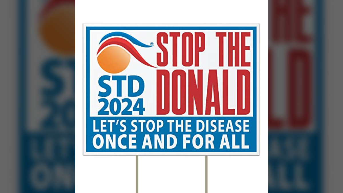 Stop the Donald STD Funny Anti-Trump Yard Sign | Leftique